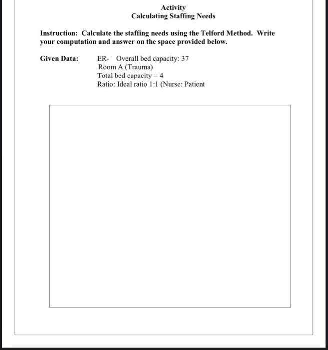 Solved Activity Calculating Staffing Needs Instruction: | Chegg.com