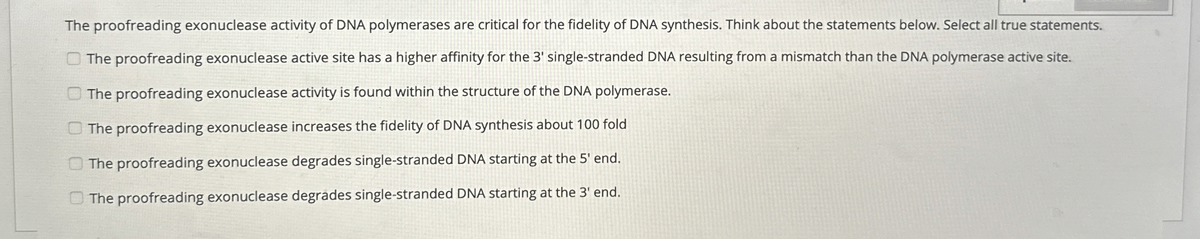 Solved The proofreading exonuclease activity of DNA | Chegg.com