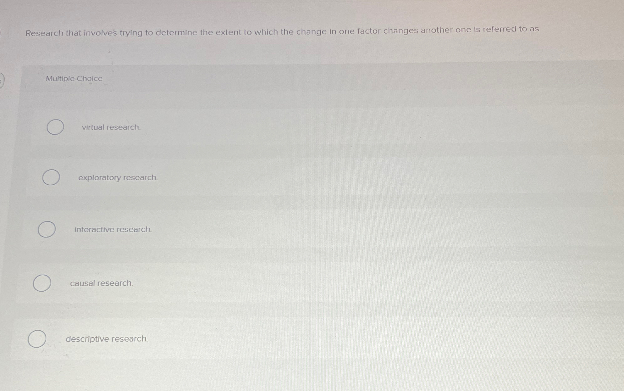 Solved Research that involve's trying to determine the | Chegg.com