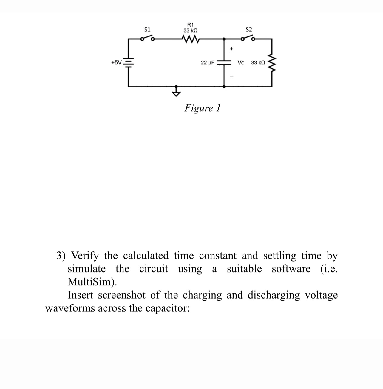 Solved Verify the calculated time constant and settling time | Chegg.com