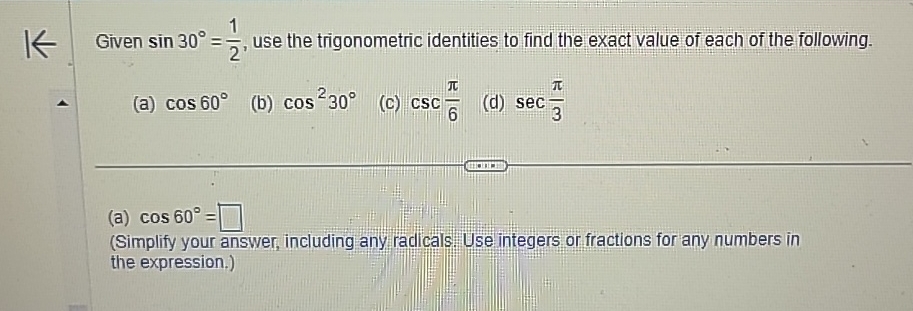 Solved Given sin30\\\\deg =(1)/(2), use the trigonometric | Chegg.com