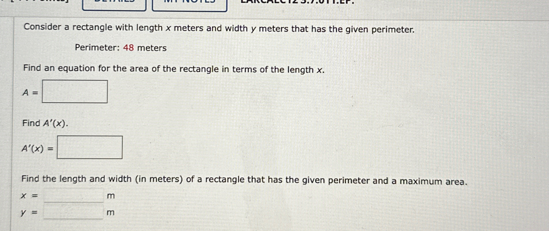 Solved Consider a rectangle with length x ﻿meters and width | Chegg.com