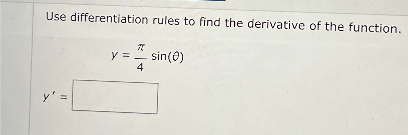 Solved Use differentiation rules to find the derivative of | Chegg.com