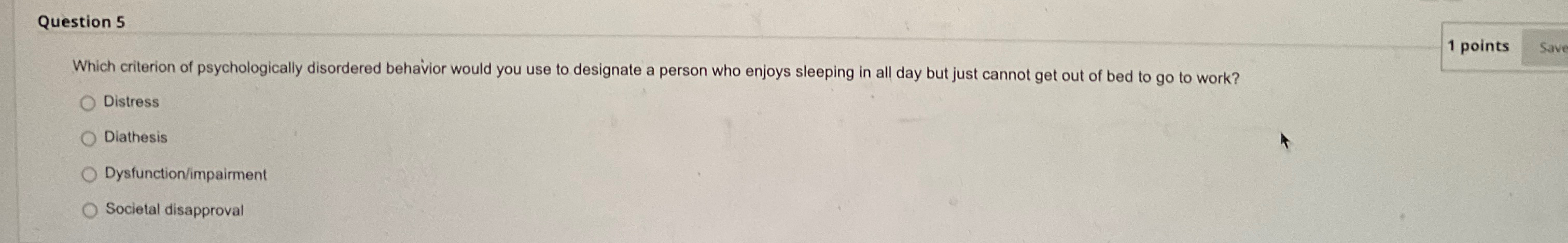 Solved Question 51 ﻿pointsWhich criterion of psychologically | Chegg.com