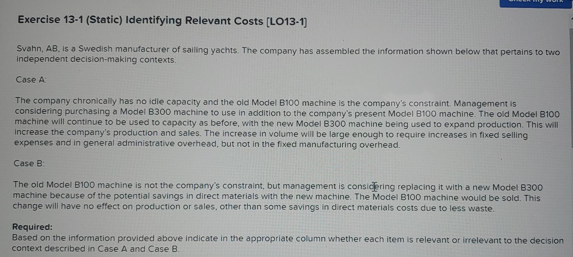 Solved Exercise 13-1 (Static) Identifying Relevant Costs | Chegg.com