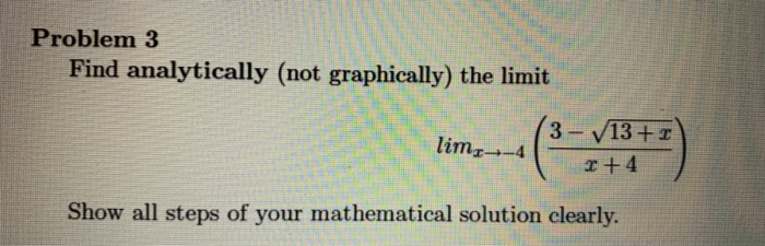 Solved Problem 3 Find analytically (not graphically) the | Chegg.com