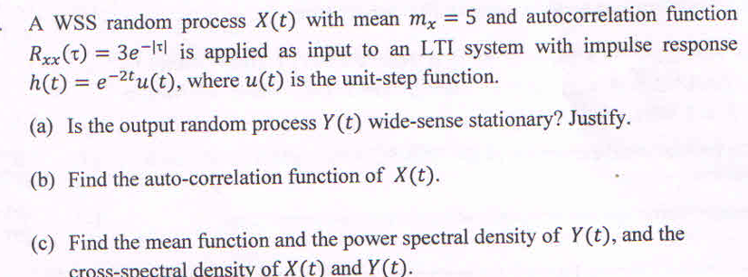 Solved A WSS random process x(t) ﻿with mean mx=5 ﻿and | Chegg.com