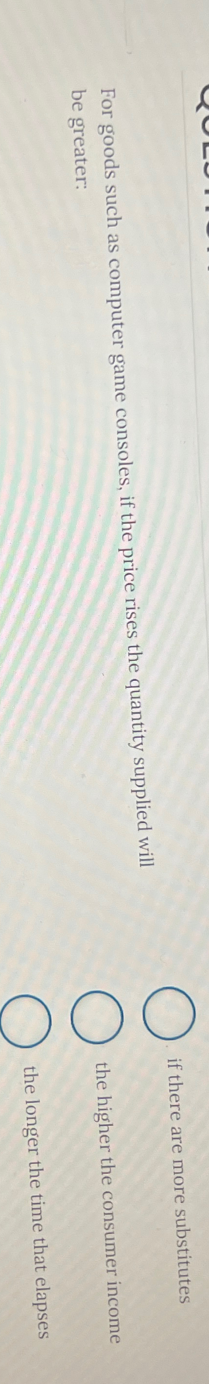 Solved For goods such as computer game consoles, if the | Chegg.com