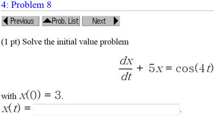 Solved Solve the following initial value problem: dX/dt + | Chegg.com