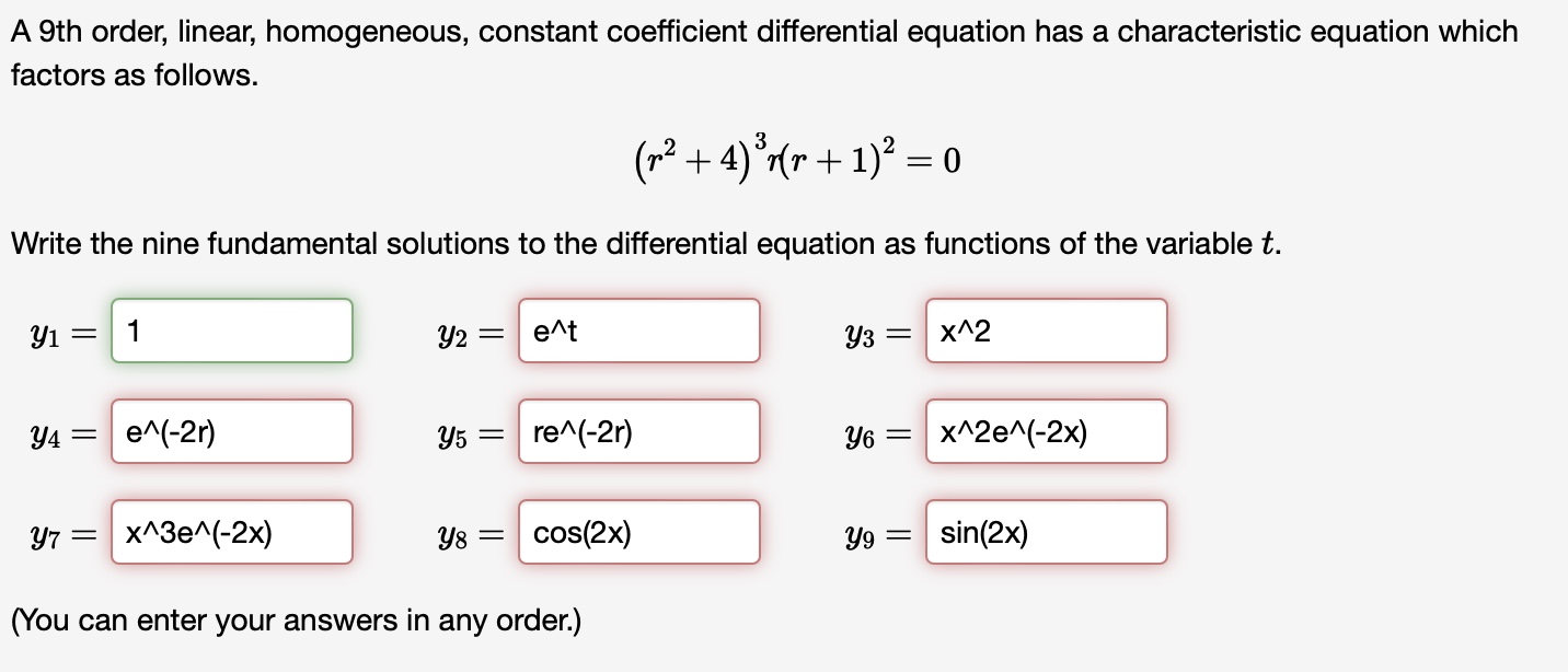 Solved A 9th order, linear, homogeneous, constant | Chegg.com