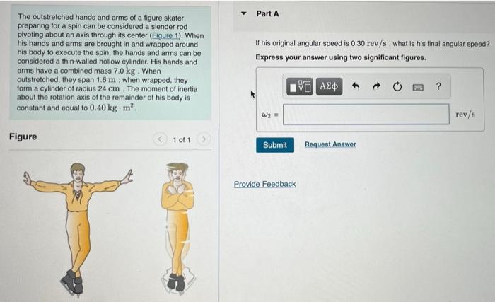 Solved The outstretched hands and arms of a figure skater | Chegg.com