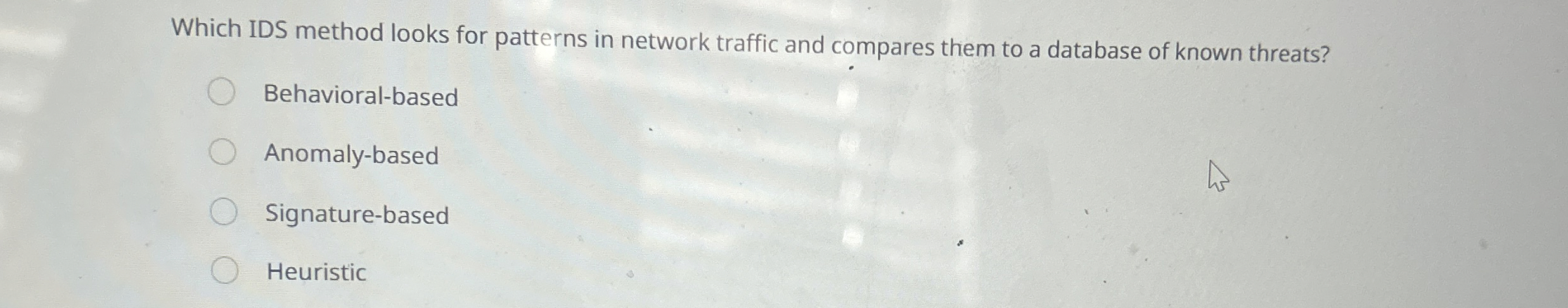 Solved Which IDS method looks for patterns in network | Chegg.com