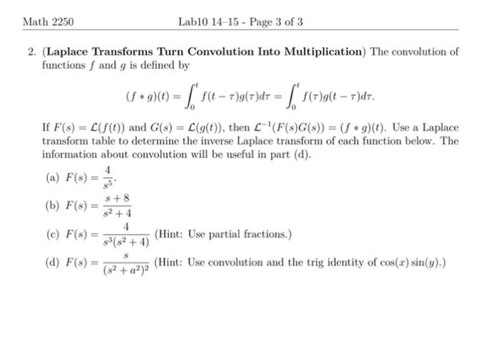Solved (Laplace Transforms Turn Convolution Into | Chegg.com