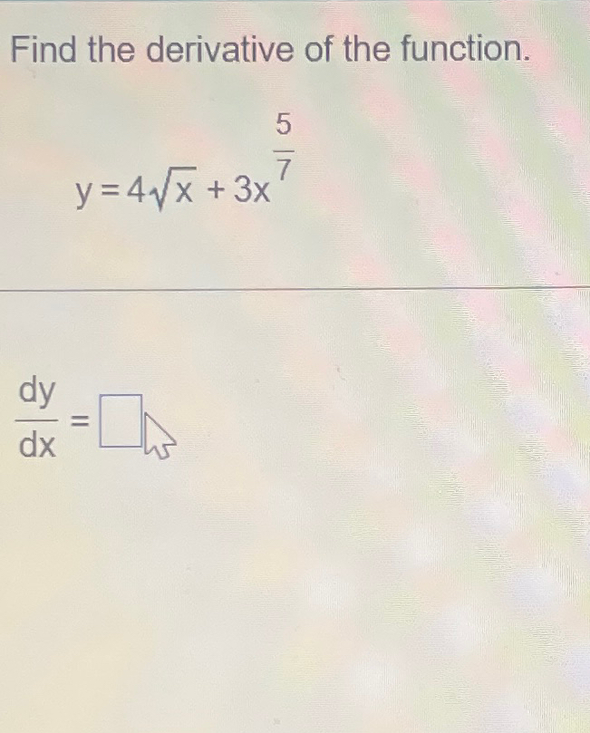 Solved Find the derivative of the function.y=4x2+3x57dydx= | Chegg.com