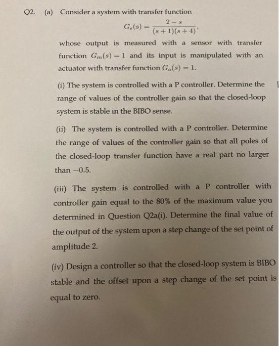 Solved Q2. (a) Consider a system with transfer function 2- | Chegg.com