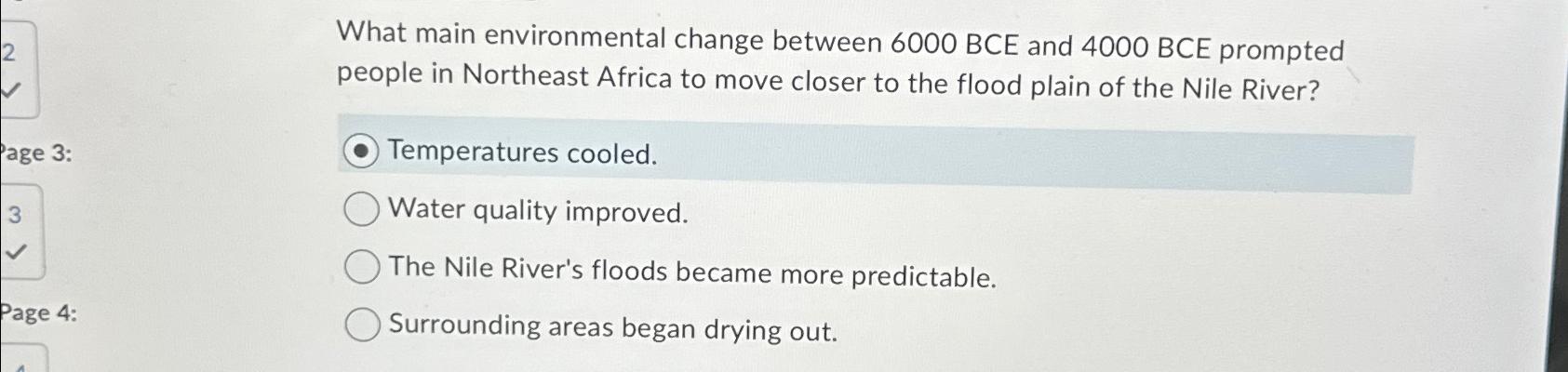Solved What main environmental change between 6000 ﻿BCE and | Chegg.com