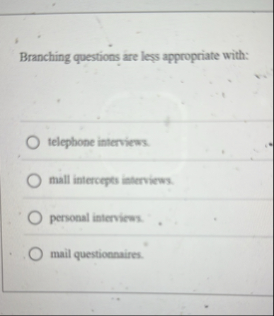 Solved Branching questions are less appropriate | Chegg.com