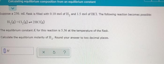 Solved Calculating equilibrium composition from an | Chegg.com