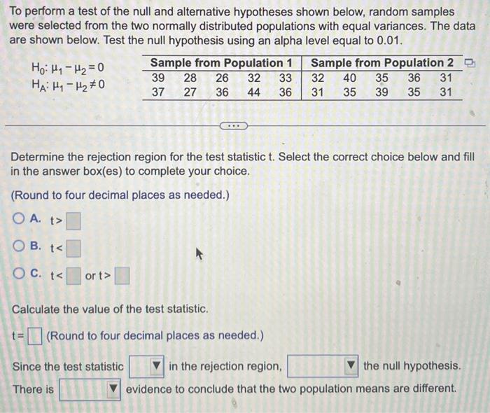 Solved To perform a test of the null and alternative | Chegg.com