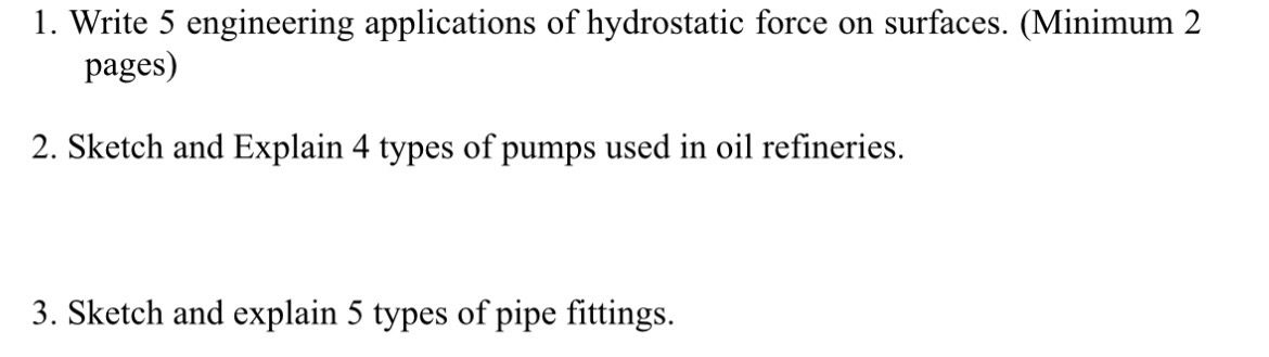 Solved Write 5 ﻿engineering applications of hydrostatic | Chegg.com