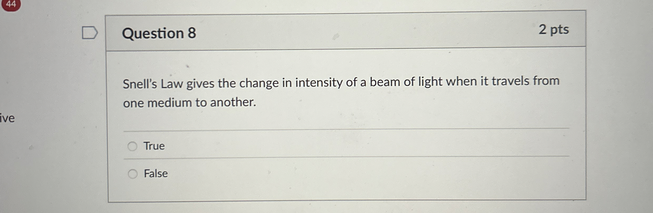 Solved Question 82 ﻿ptsSnell's Law gives the change in | Chegg.com