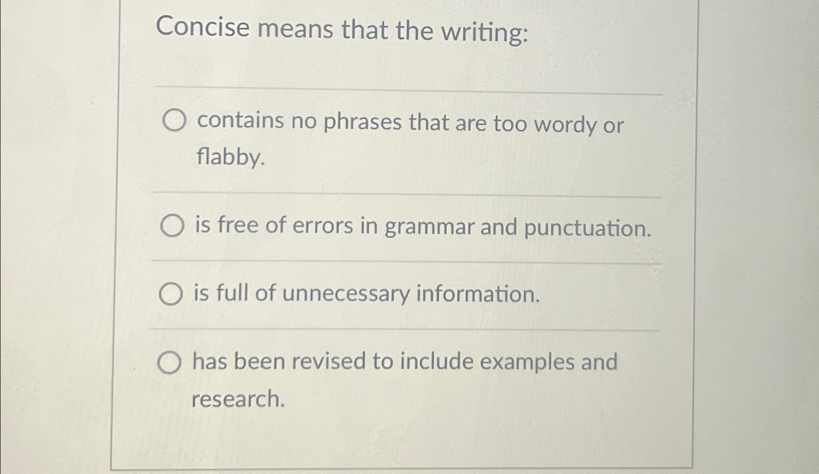 Solved Concise means that the writing:contains no phrases | Chegg.com