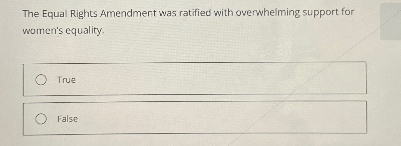 Solved The Equal Rights Amendment was ratified with | Chegg.com