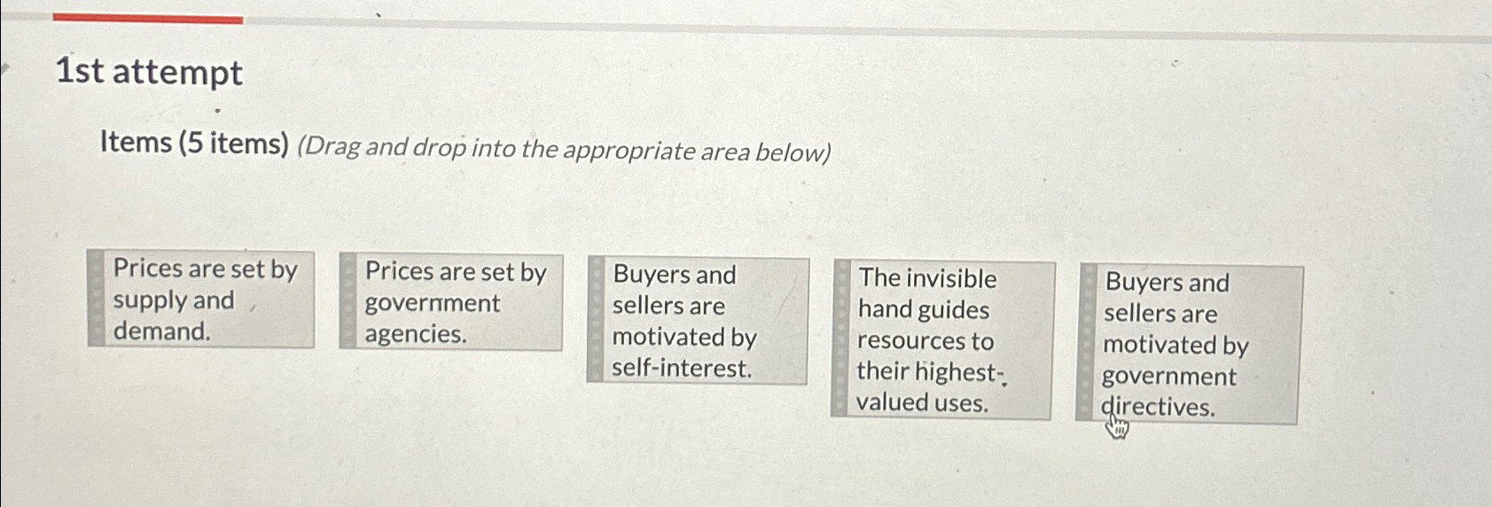 Solved 1st attemptItems (5 ﻿items) (Drag and drop into the | Chegg.com