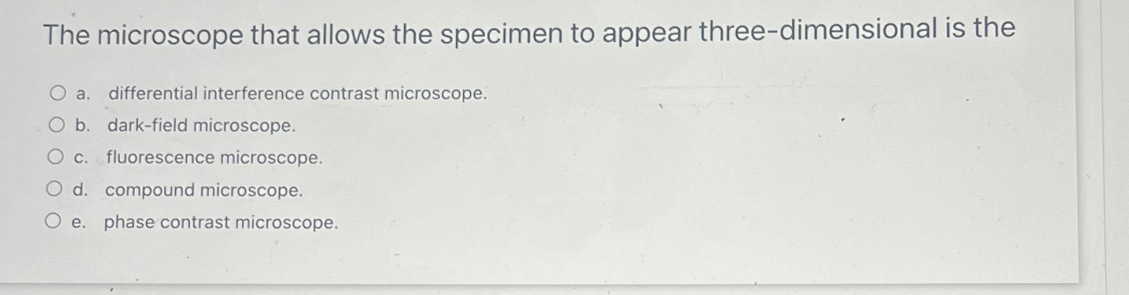 Solved The microscope that allows the specimen to appear | Chegg.com