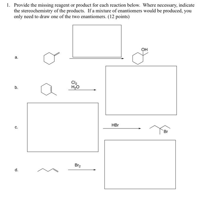 Solved Provide the missing reagent or product for each | Chegg.com