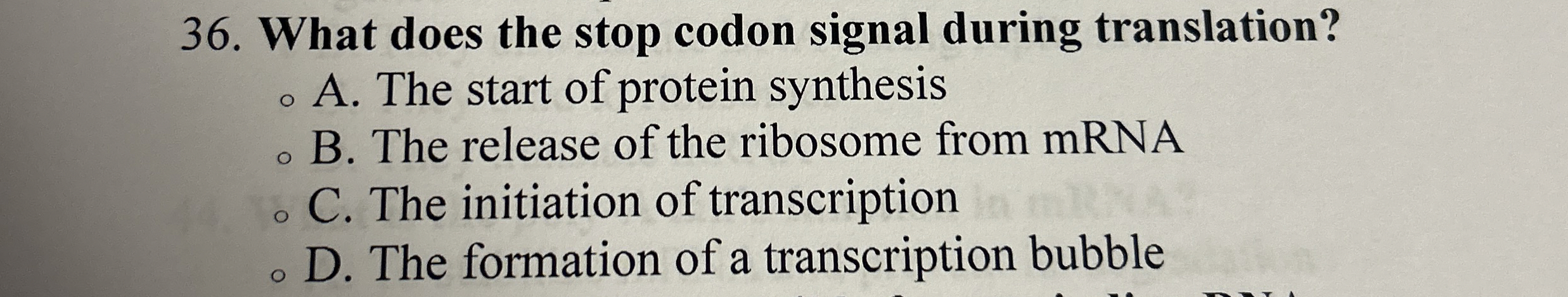 Solved What does the stop codon signal during translation?A. | Chegg.com