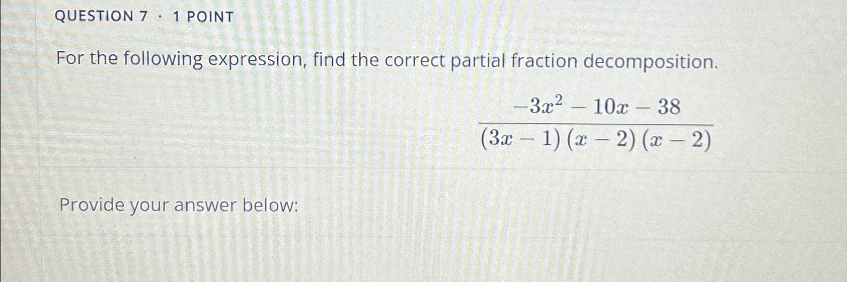 Solved QUESTION 7 - 1 ﻿POINTFor the following expression, | Chegg.com