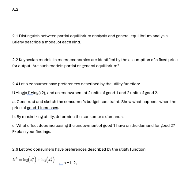 Solved 2.1 ﻿Distinguish between partial equilibrium analysis | Chegg.com