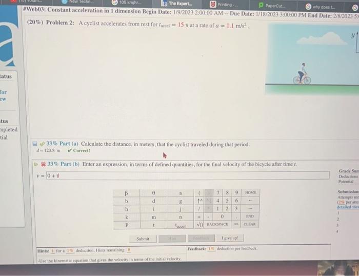 Solved 20 Problem 2 A Cyclist Accelerates From Rest For