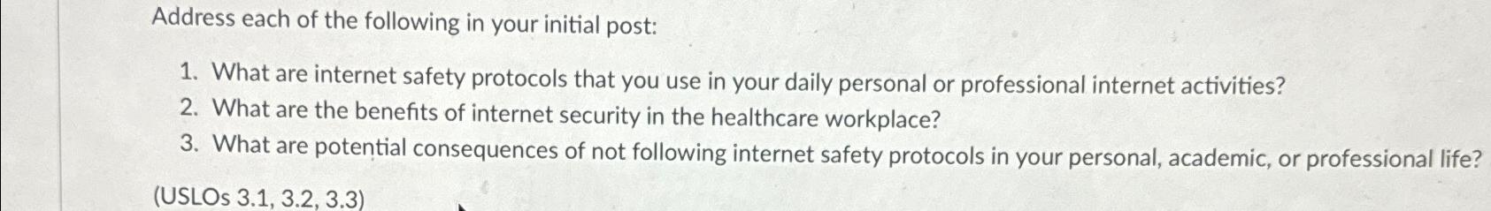Solved Address each of the following in your initial | Chegg.com