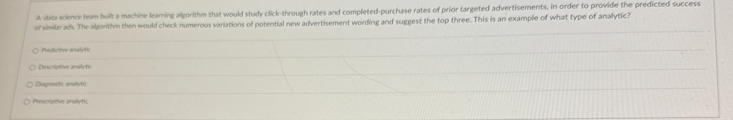Solved A data science team built a machine learning | Chegg.com