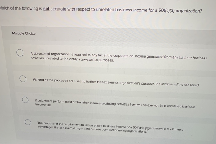 Solved Which of the following is not accurate with respect | Chegg.com