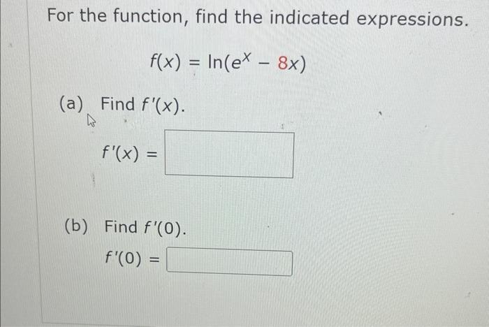 Solved For the function, find the indicated expressions. | Chegg.com