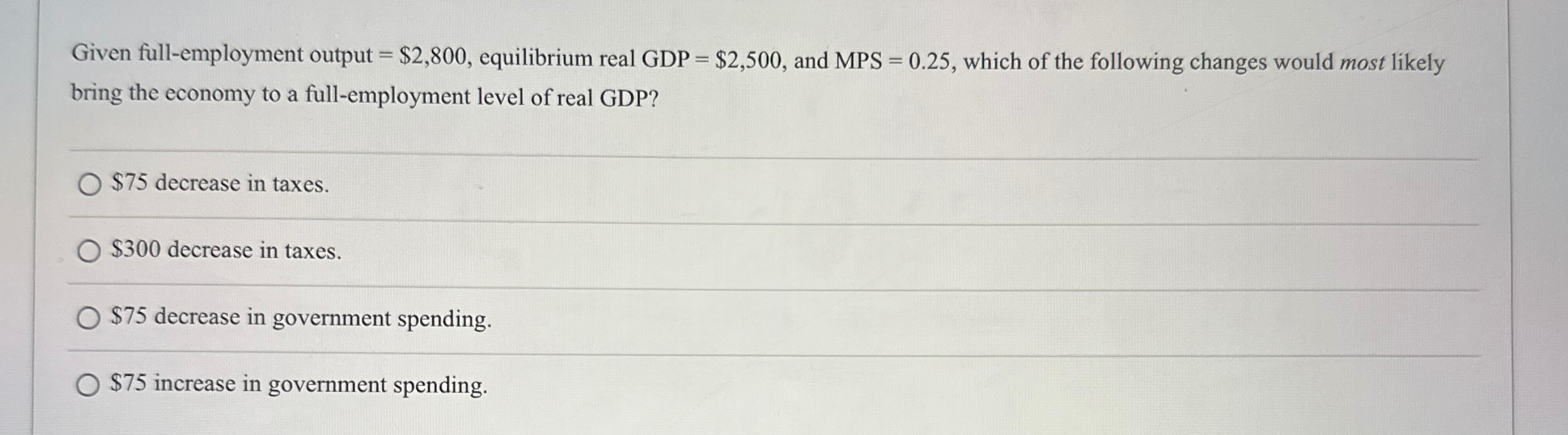 Solved Given full-employment output =$2,800, ﻿equilibrium | Chegg.com