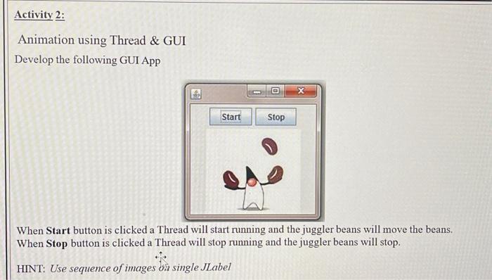Solved Animation using Thread \& GUI Develop the following | Chegg.com