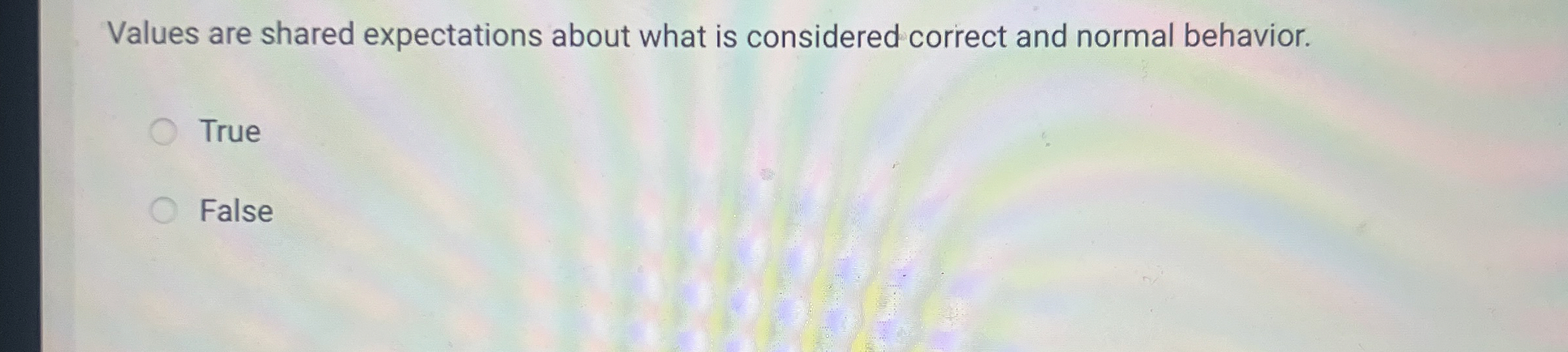 Solved Values are shared expectations about what is | Chegg.com