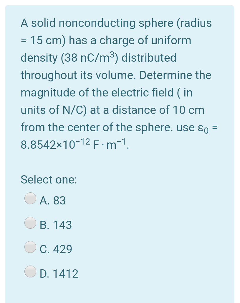 Solved A solid nonconducting sphere (radius = 15 cm) has a | Chegg.com