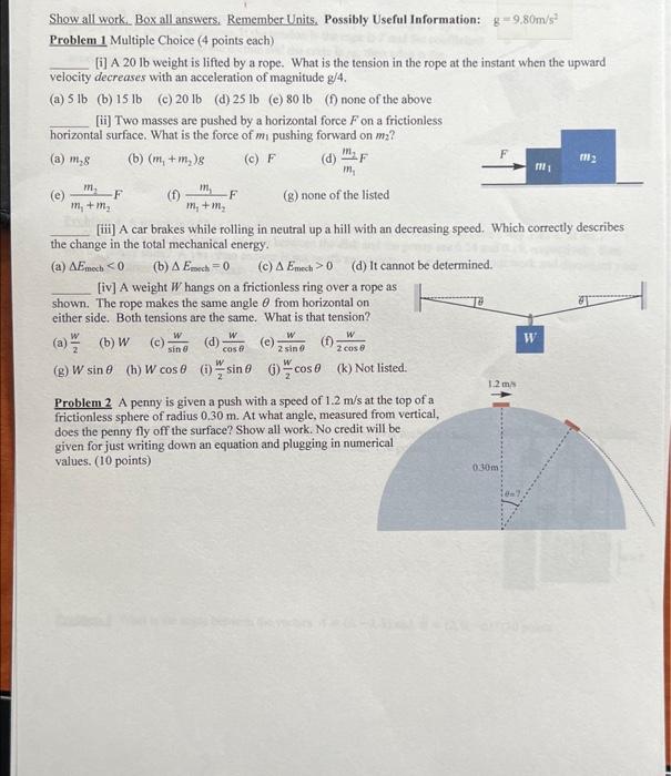 Solved Show all work, Box all answers, Remember Units, | Chegg.com