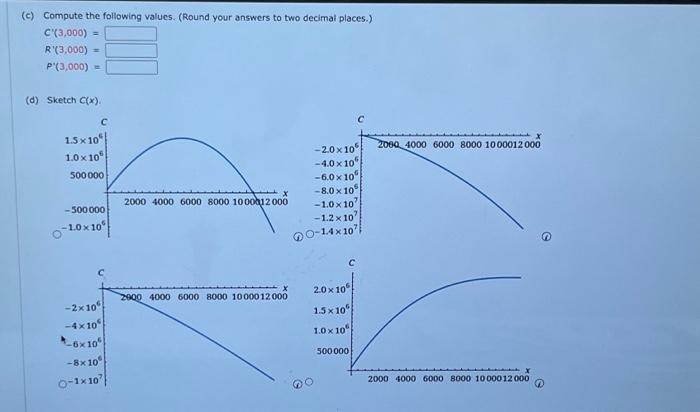 Solved (c) Compute the following values. (Round your answers | Chegg.com