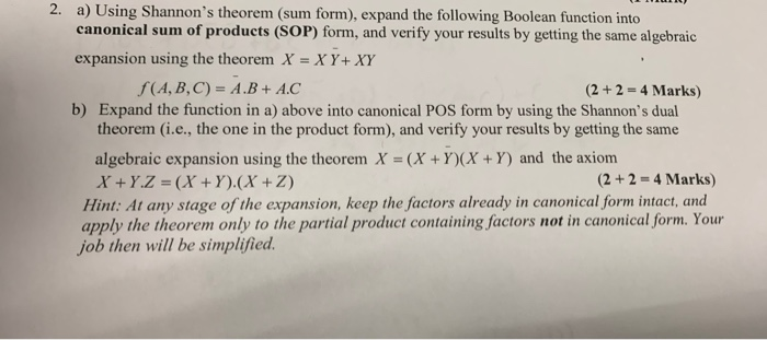 Solved 2. a) Using Shannon's theorem (sum form), expand the | Chegg.com