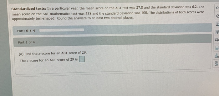 Solved Standardized tests: In a particular year, the mean | Chegg.com