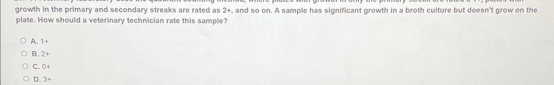 Solved growth in the primary and secondary streaks are rated | Chegg.com