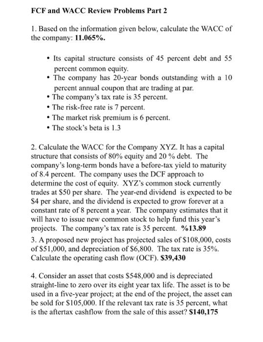 Solved FCF and WACC Review Problems Part 2 1. Based on the | Chegg.com