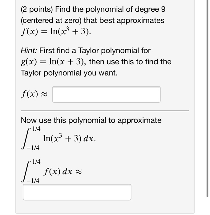 Solved (2 points) Find the sixth-degree Taylor polynomial | Chegg.com