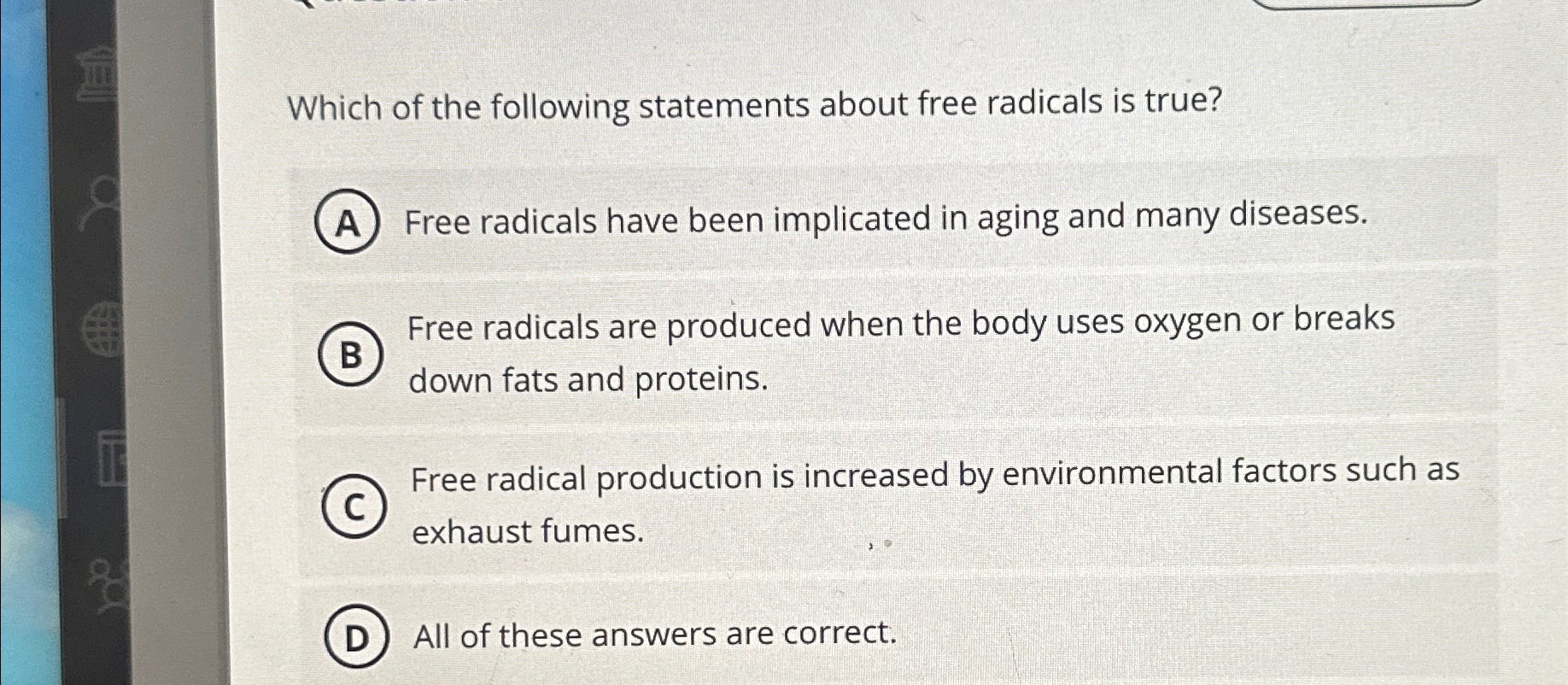Solved Which of the following statements about free radicals | Chegg.com